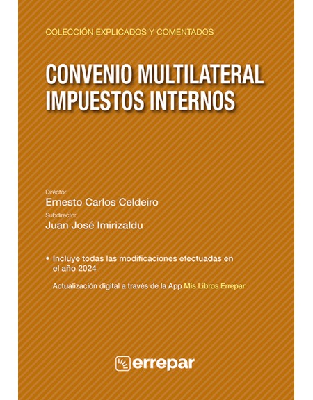 Convenio Multilateral - Impuestos internos Explicado y comentado